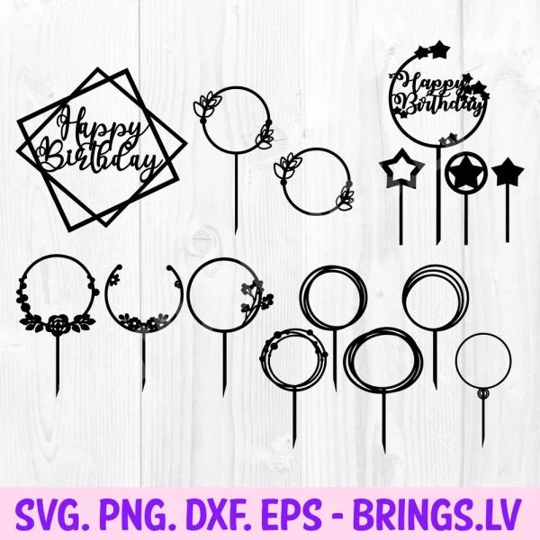 Birthday Cake Topper SVG, Happy Birthday SVG cut file for cricut